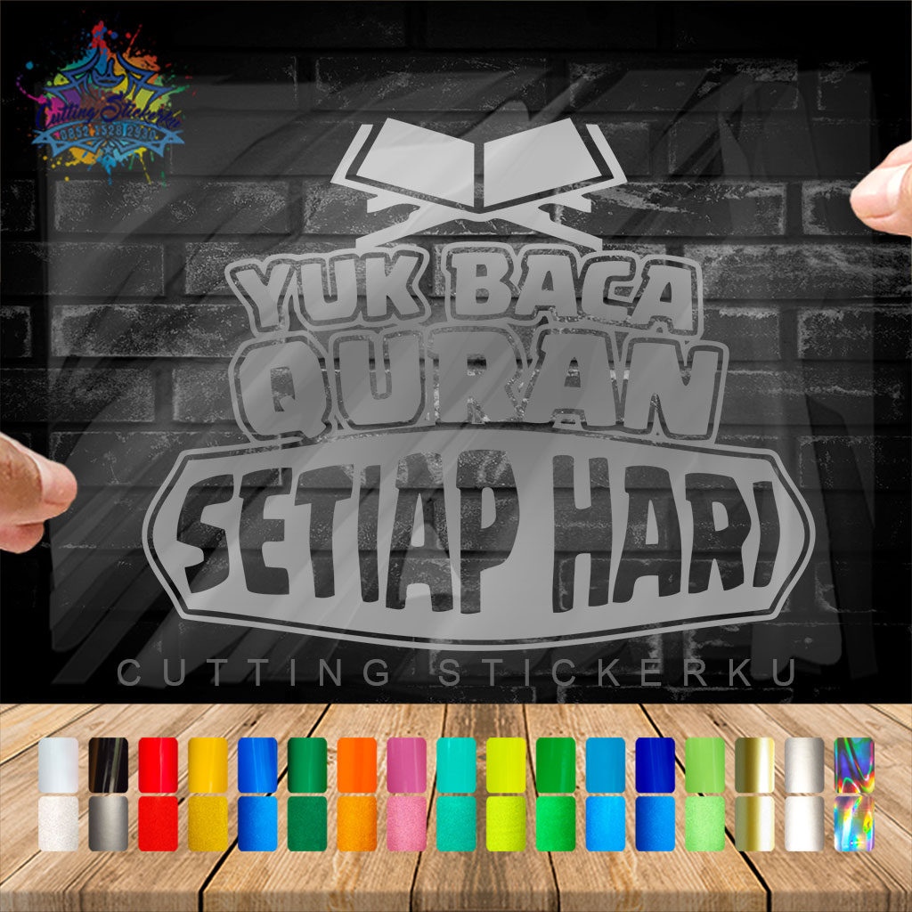 Cutting Stiker Baca Qur'an Variasi Sticker Motor Aksesoris Kaca Mobil ...