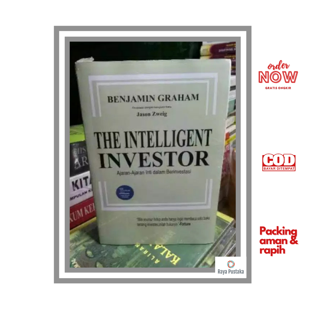 Buku The Intelligent Investor - Ajaran Ajaran Inti Dalam Berinvestasi ...