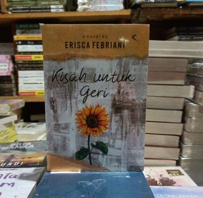 Novel Kisah Untuk Geri - Erisca Febriani | Lazada Indonesia