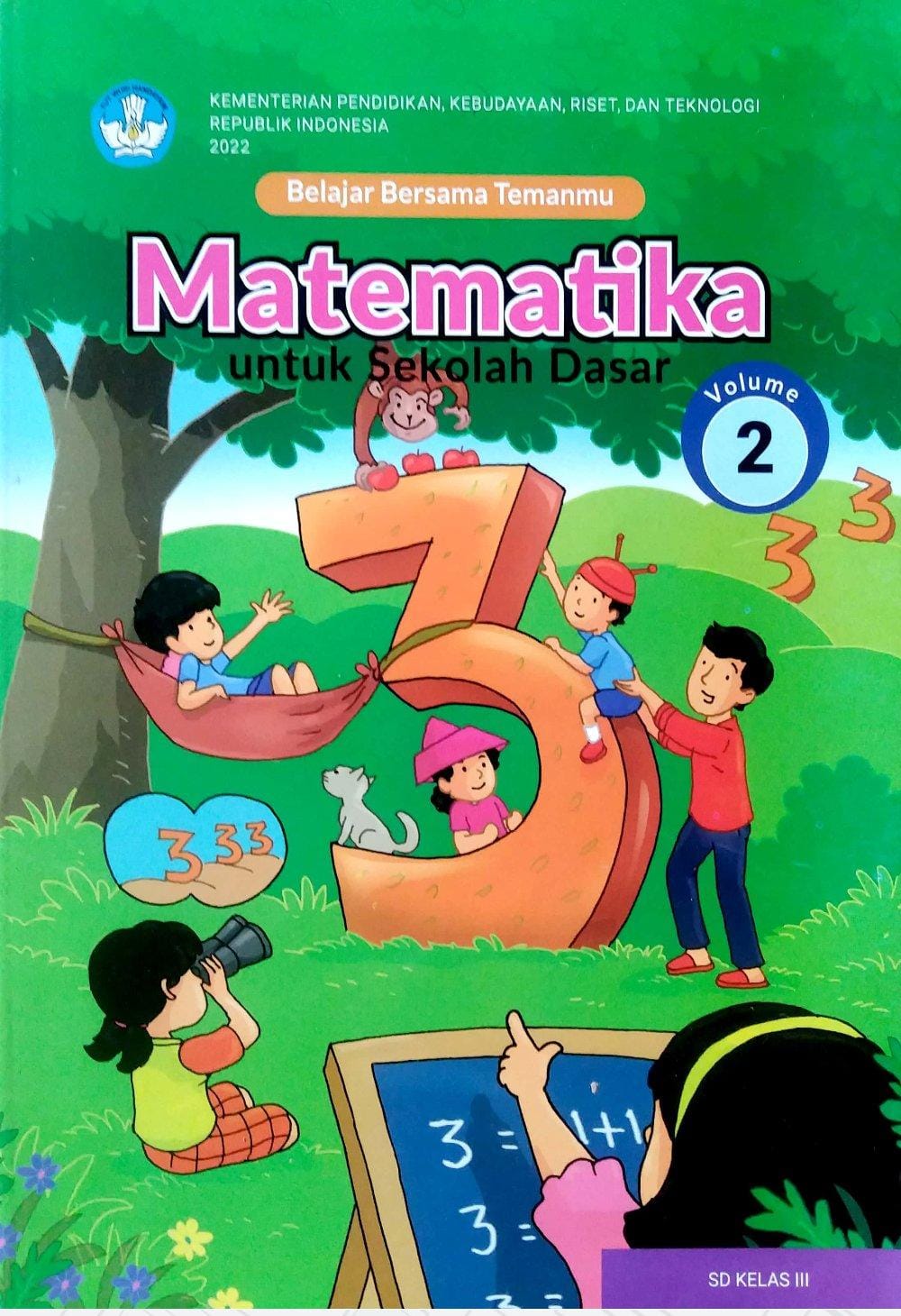 Buku Kurikulum Merdeka Matematika Kelas 3 SD/MI Volume 2 Belajar Bersama Temanmu | Lazada Indonesia