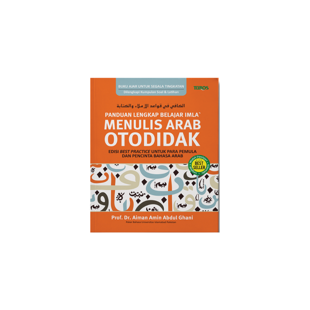 Buku Bahasa Arab - Panduan Lengkap Belajar Imla’ Menulis Arab Otodidak ...