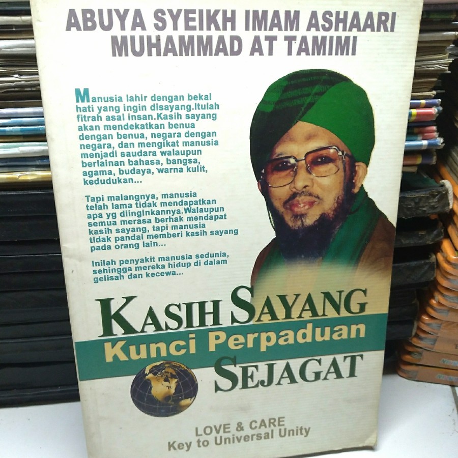 Kasih Sayang Kunci Perpaduan Sejagat Abuya Syekh Imam Ashaari Muhammad ...