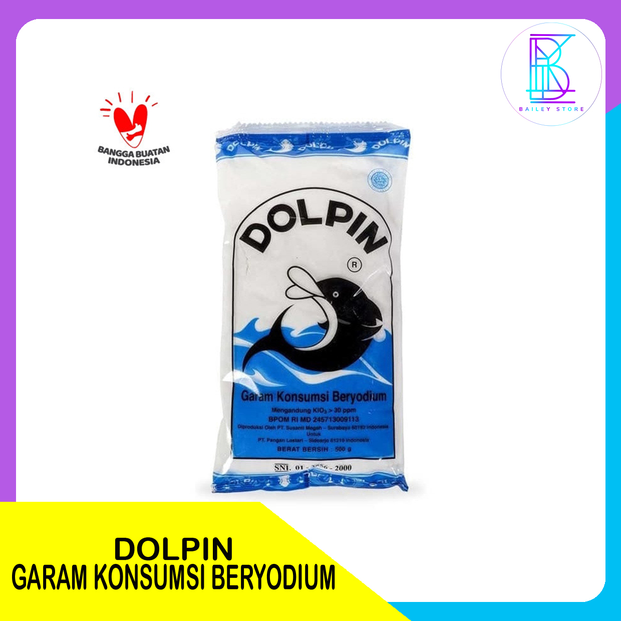 GARAM DOLPIN 500GR/ GARAM KONSUMSI BERYODIUM/ GARAM SEHAT/ HALAL ...