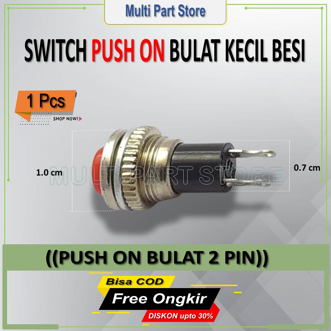 Switch Push On Kecil Bulat Besi / Saklar Push Button On Kecil | Lazada ...