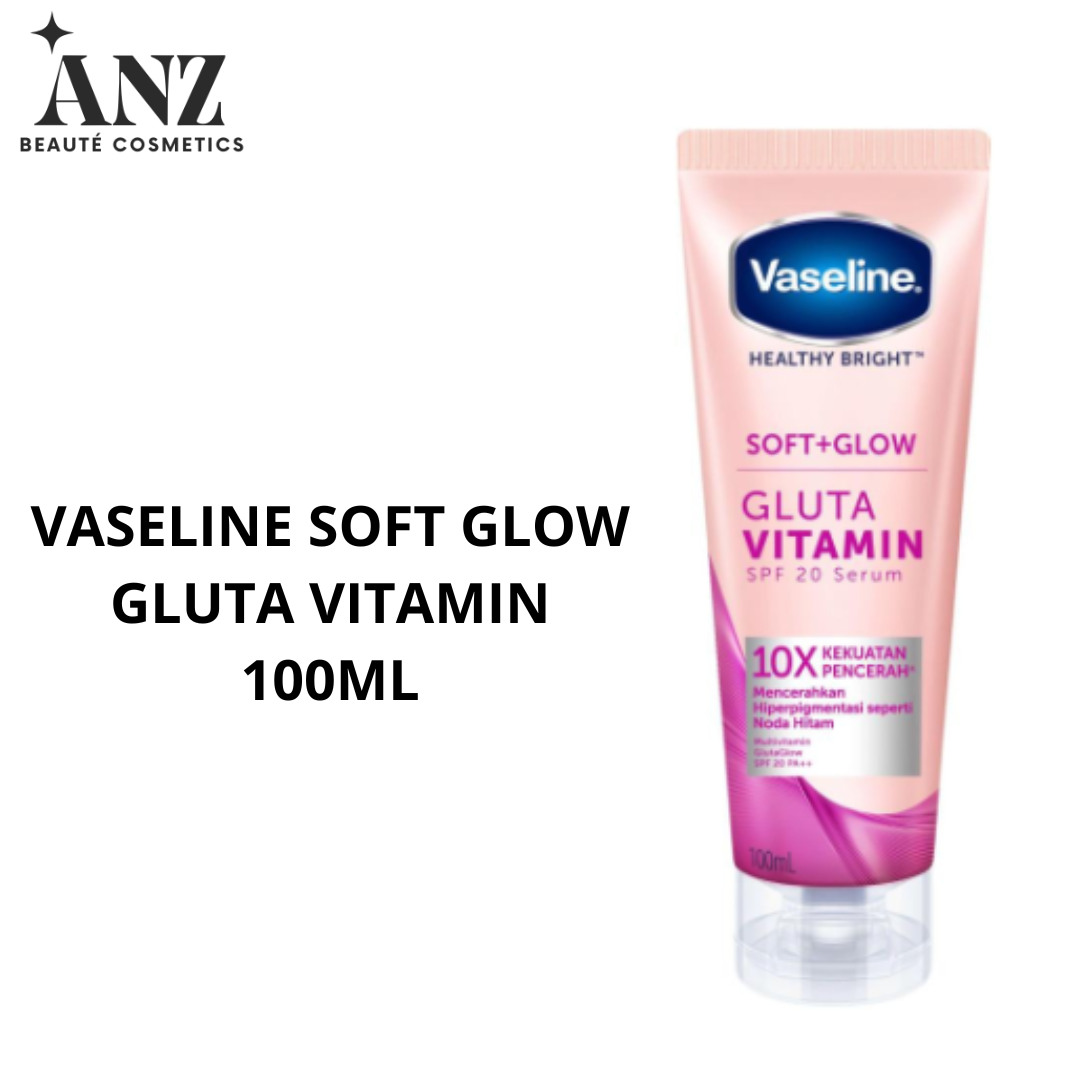 VASELINE - SOFT GLOW GLUTA VITAMIN SPF 20 BODY SERUM NIACINAMIDE 100ML ...