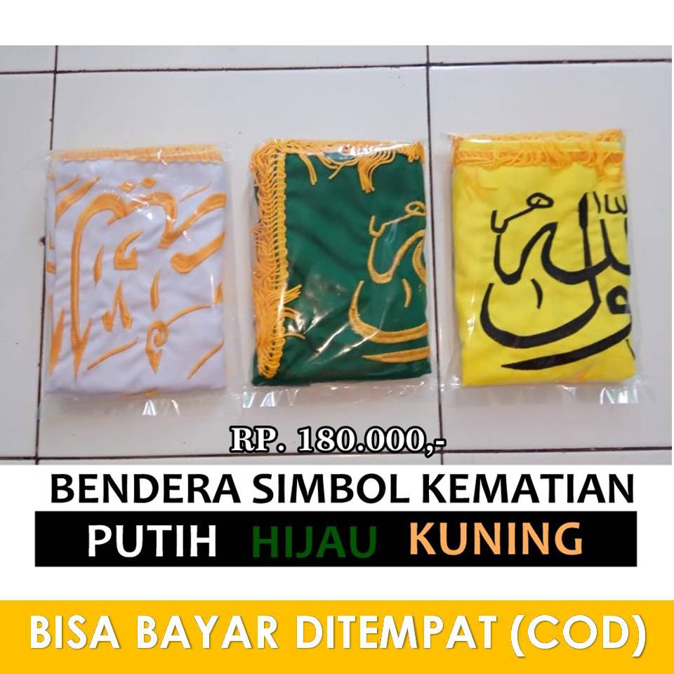 PROMO BENDERA KEMATIAN HARGA 180 RIBU DAPAT 3 WARNA FULL BORDIR HIJAU ...