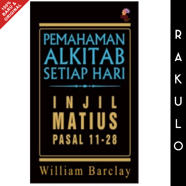 Buku Pemahaman Alkitab Setiap Hari PASH Injil Matius 11-28 | Lazada Indonesia