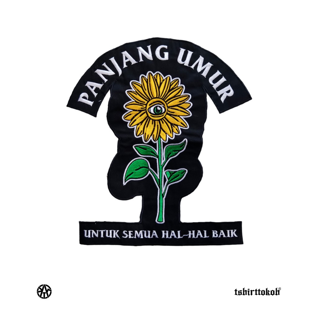 Tshirttokoh - Backpatch Mekarlah Kebaikan - Panjang Umur Hal-hal Baik ...