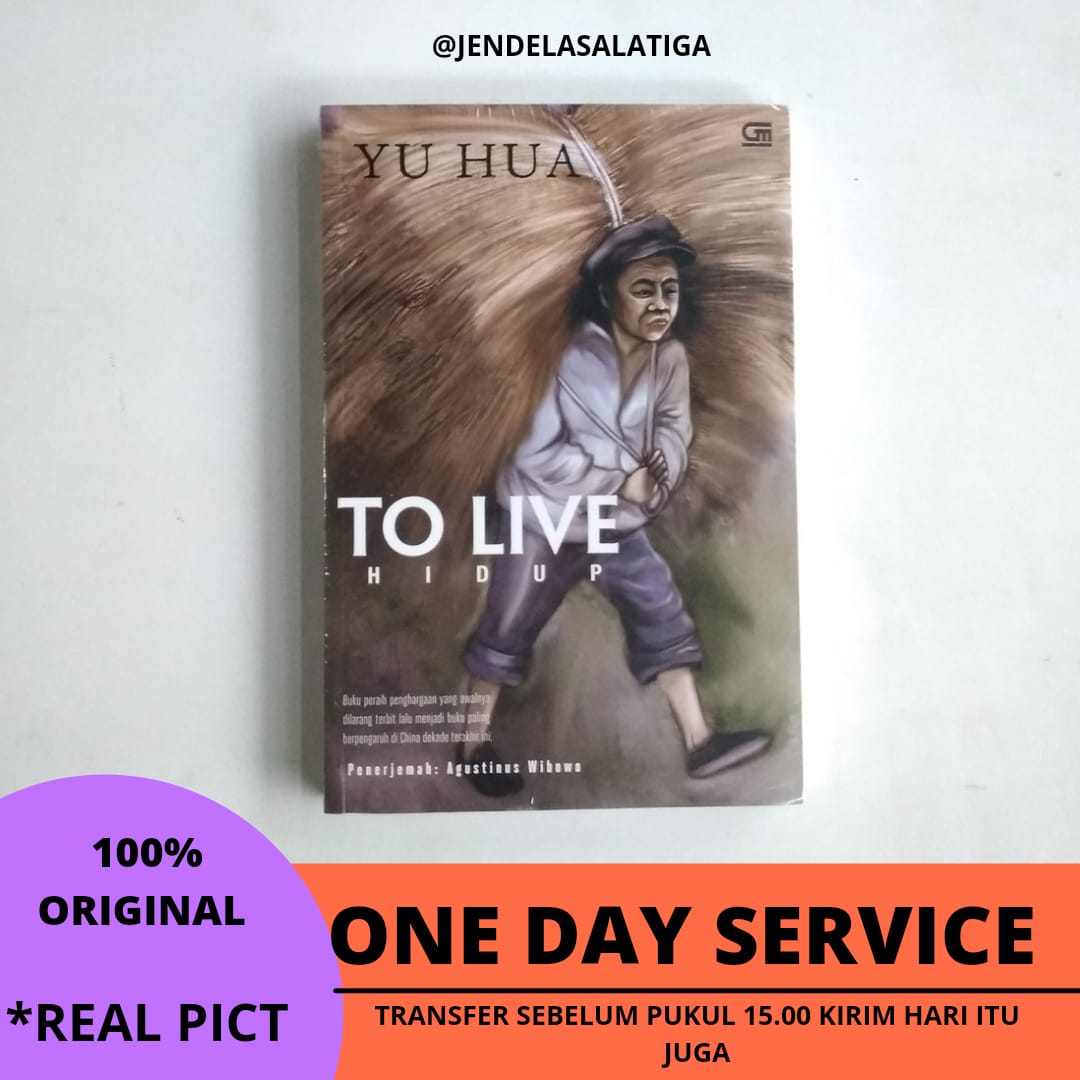 NOVEL TO LIVE (HIDUP) by Yu Hua 100% ORIGINAL | Lazada Indonesia