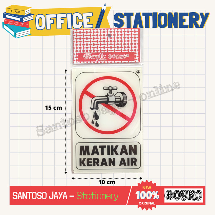 Akrilik BOYKO - MATIKAN KERAN AIR - Acrylic Sign 15x10 cm | Lazada ...