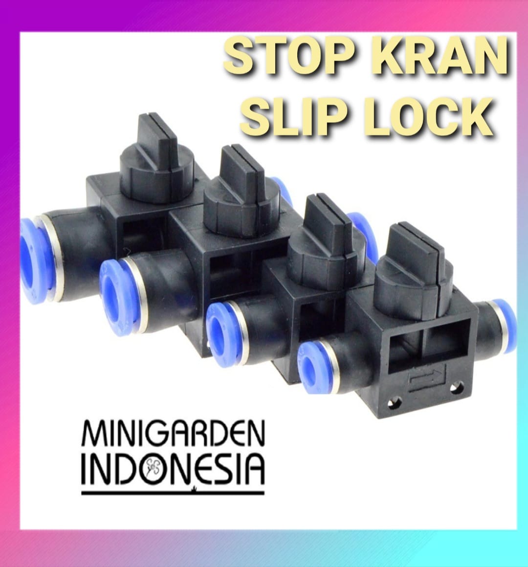 STOP KRAN HAND VALVE SLIP LOCK 6 X 6MM fitting konektor pneumatic Udara ...