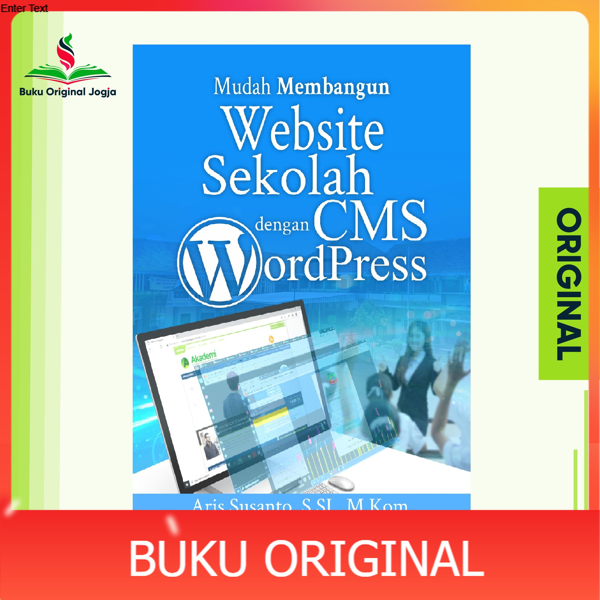 Buku Website Sekolah Buku Mudah Membangun Website Sekolah Dengan CMS ...
