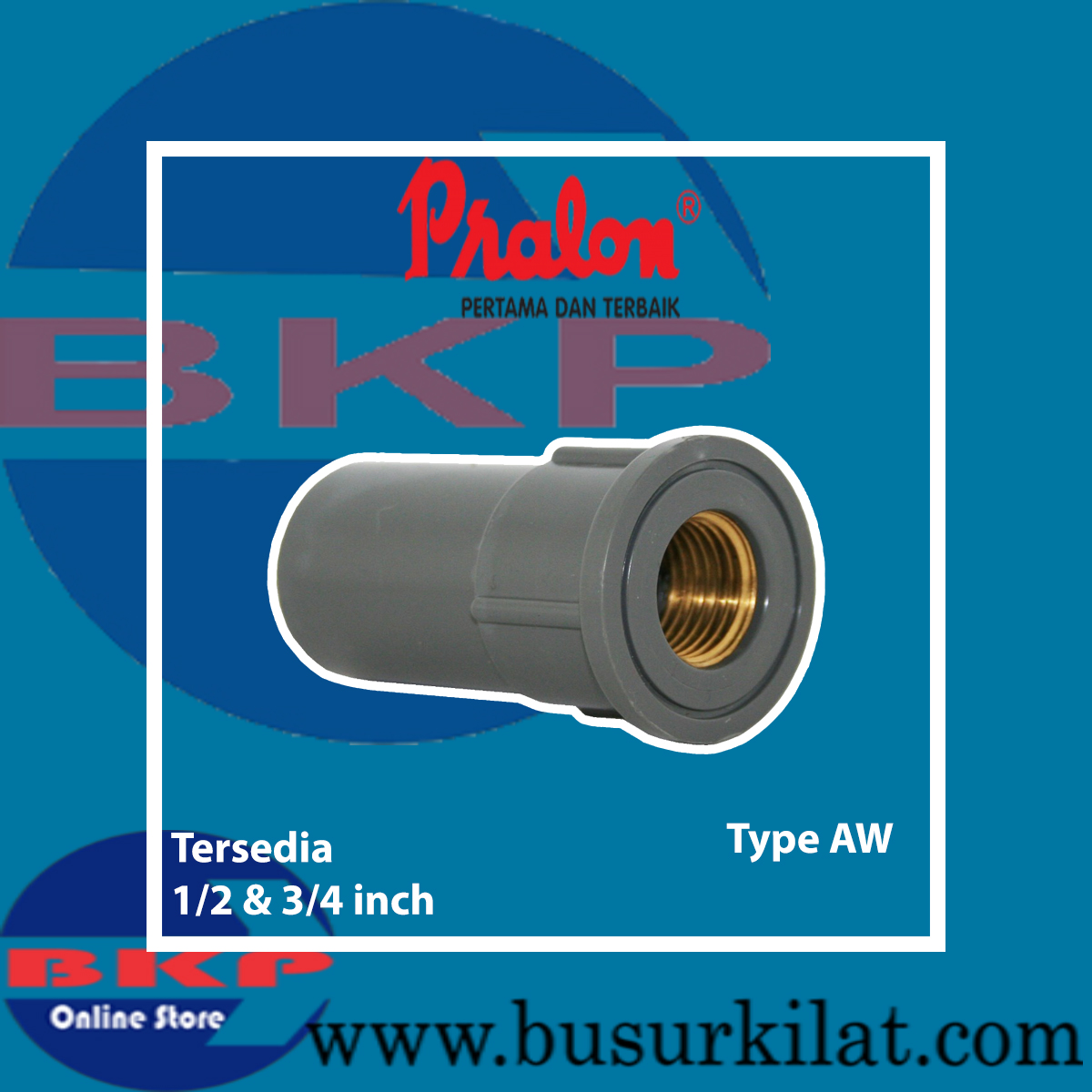 SDD Metal 3/4 Inch PVC Pralon AW / Sock Drat Dalam Kuningan / SDD ...