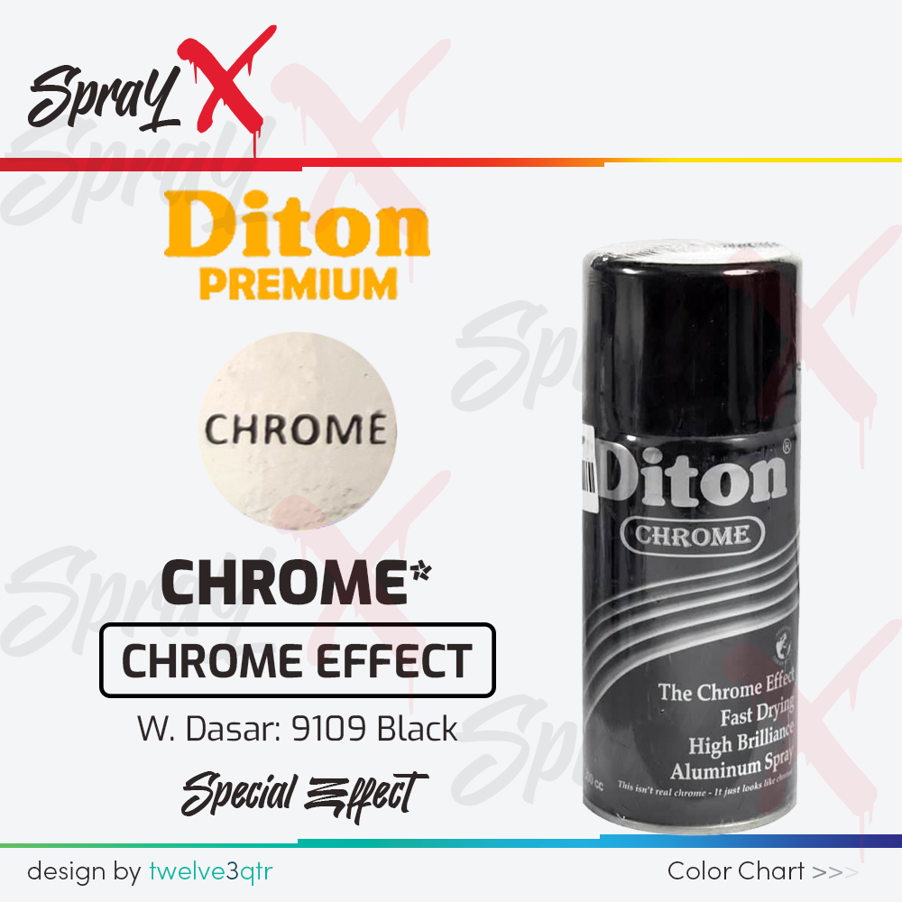 DITON SPECIAL EFFECT CHROME / KRUM KILAT #CHROME 300ML - CAT SEMPROT ...