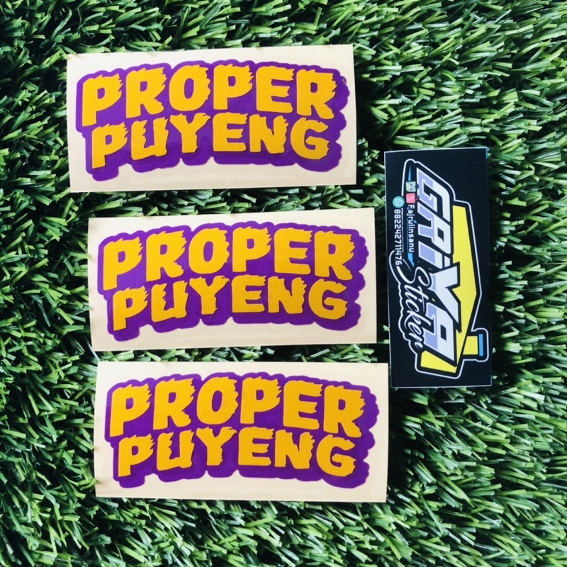 Stiker PROPER PUYENG sticker cutting viral | Lazada Indonesia
