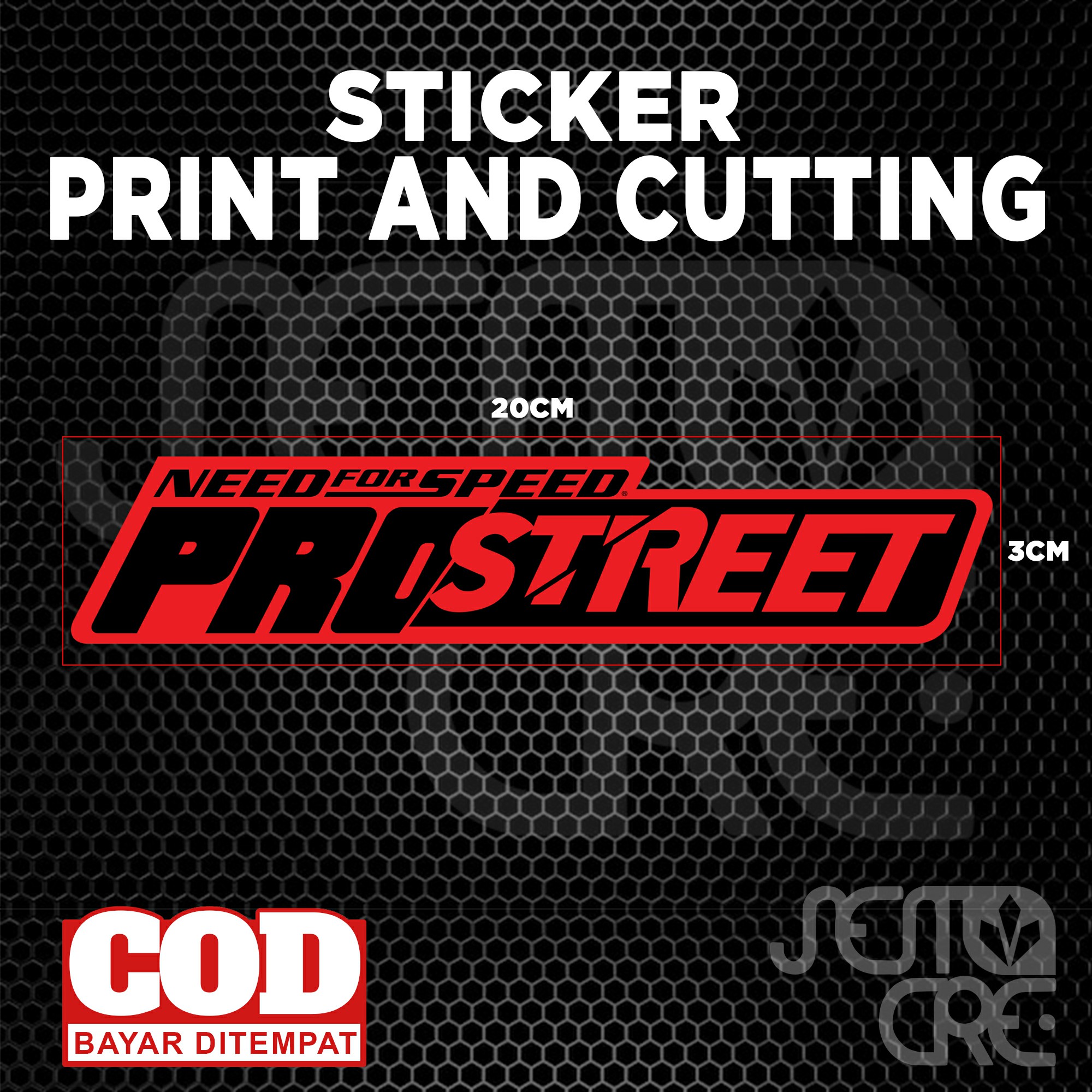 Stiker Print Cut PROSTREET NFS [SCV23] Stiker Printing Laminasi Glossy ...