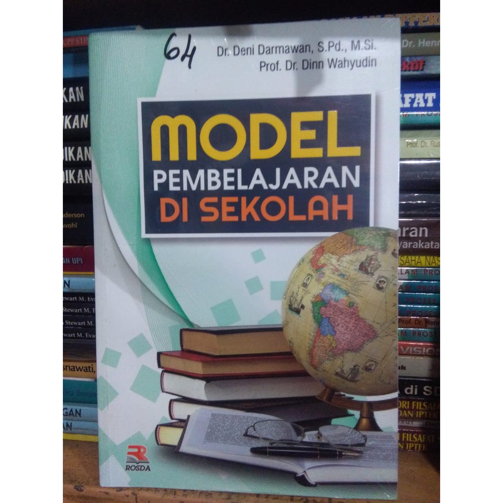 Model Pembelajaran di Sekolah-Deni Darmawan dan Dinn Wahyudin | Lazada ...