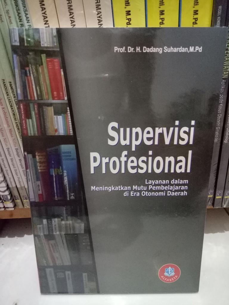 Buku Supervisi Profesional - Dadang Suhardan | Lazada Indonesia