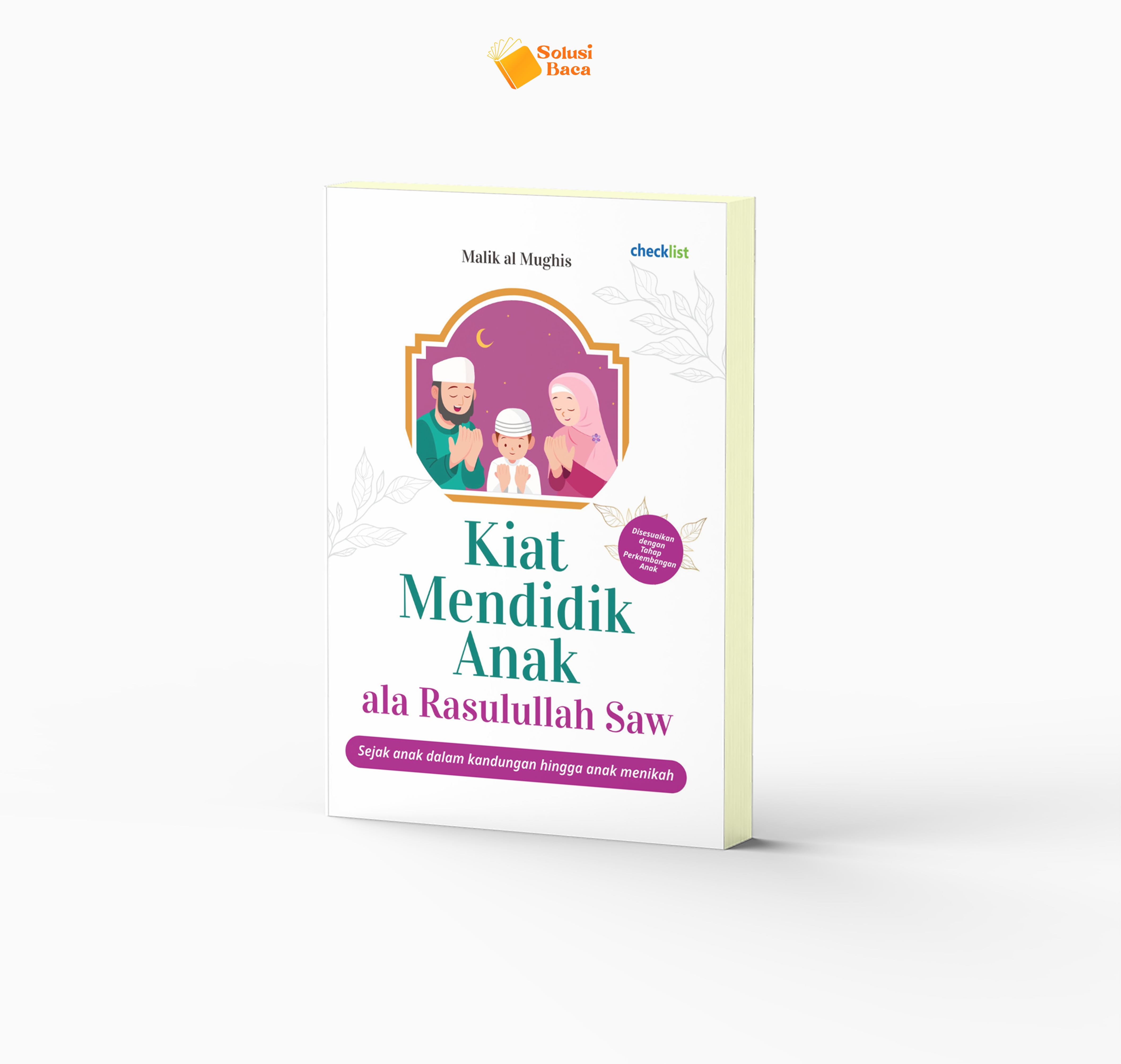 Buku Kiat Mendidik Anak ala Rasulullah SAW | Checklist | Lazada Indonesia Buku Kiat Mendidik Anak ala Rasulullah SAW | Checklist | Lazada Indonesia