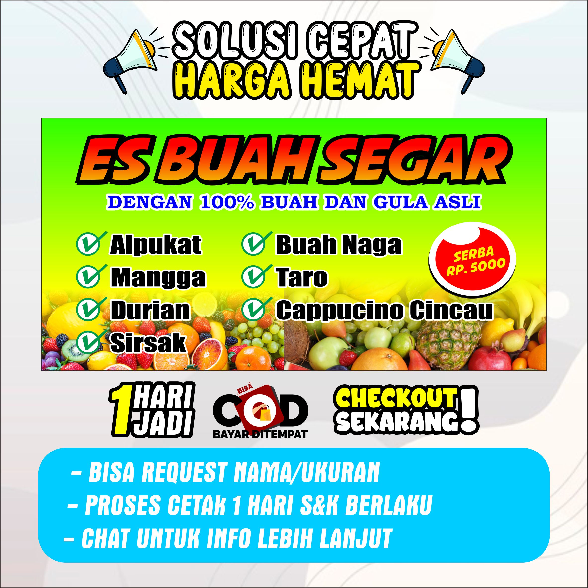 Spanduk/Banner Es Buah Segar Murah Satu Hari Jadi Free Ubah Nama ...