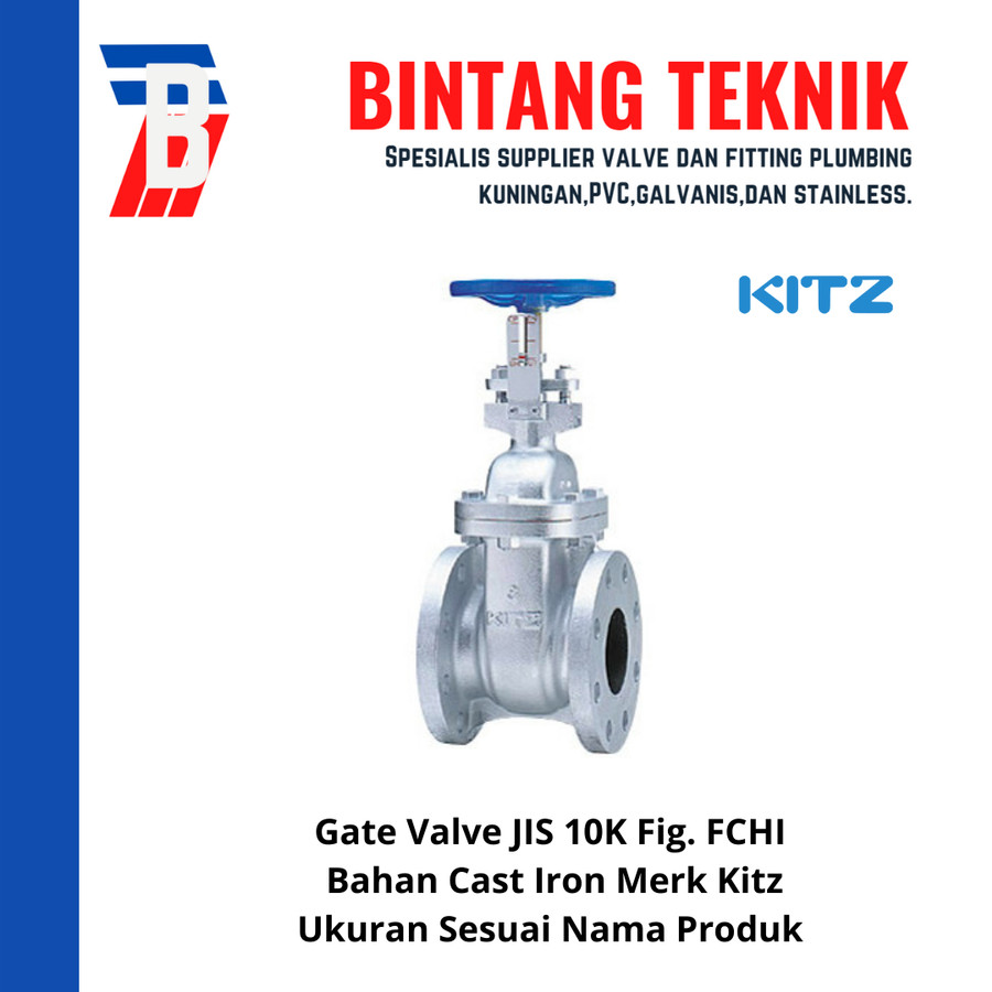 Gate Valve 4" inch Flange JIS10K Merk Kitz Fig. FCHI | Lazada Indonesia