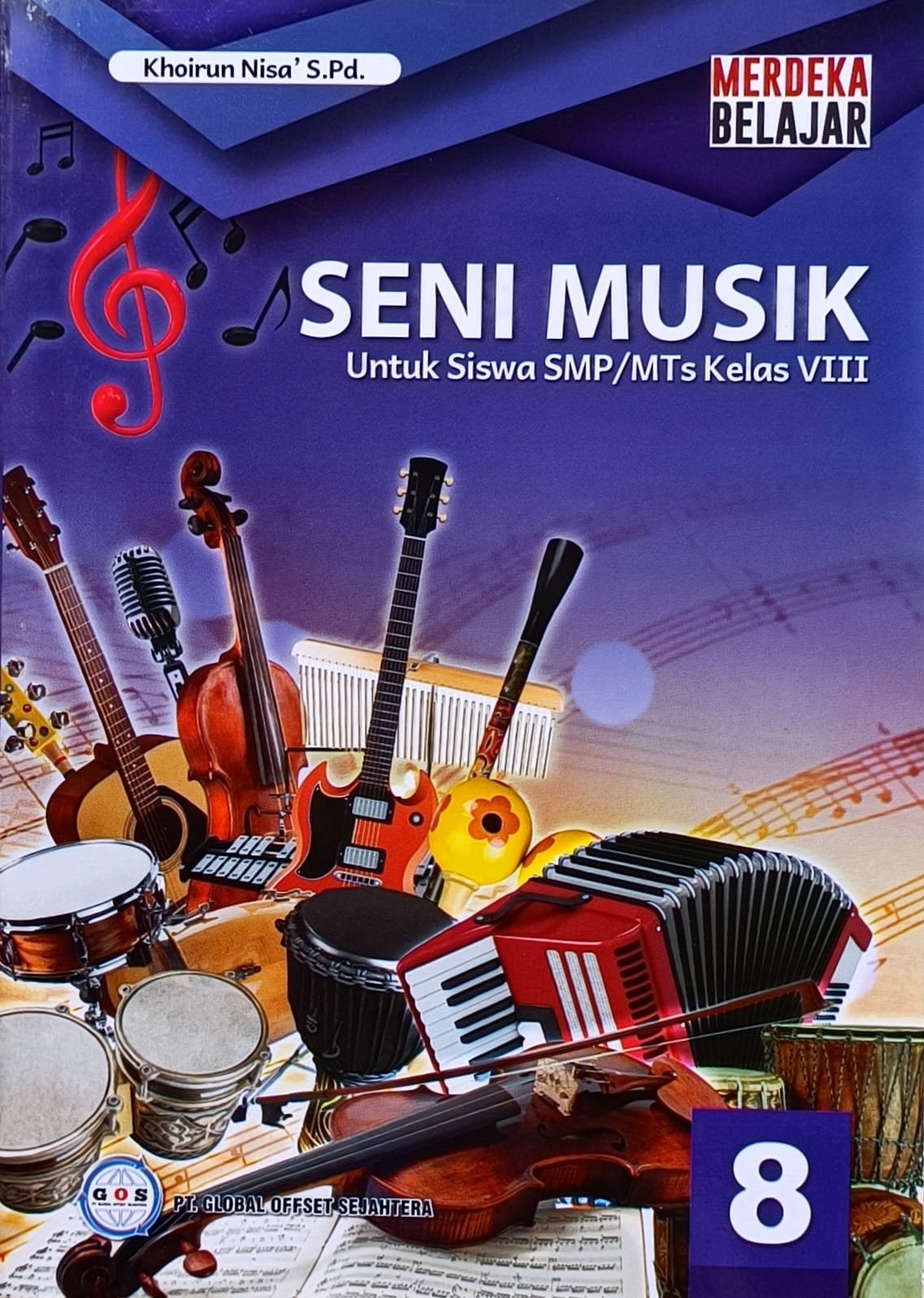 Buku Siswa Seni Musik SMP Kelas 7 8 9 Kurikulum Merdeka - Buku Seni Musik Kelas 7 8 9 SMP/MTs ...