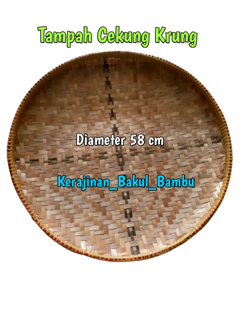 Tampah Bambu tampah CEKUNG KRUNG tampah tampir Diameter 58 cm murah ...
