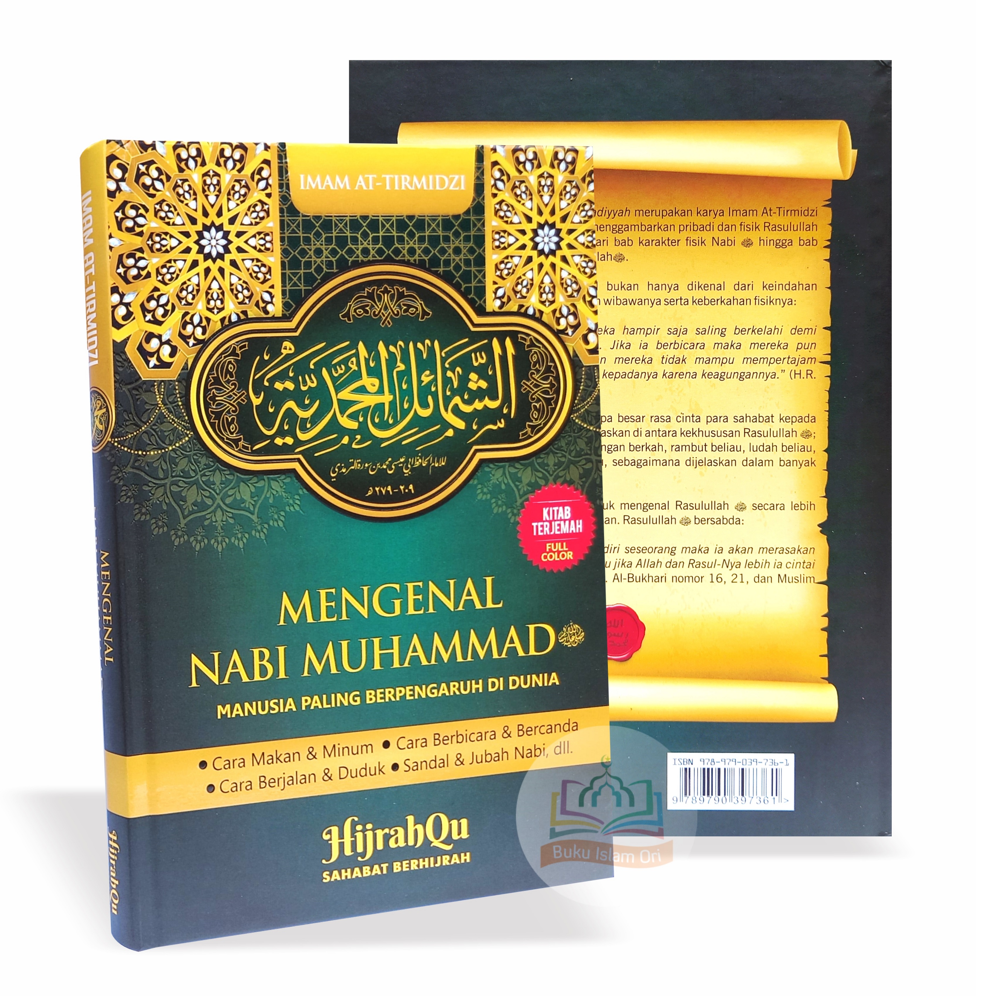Mengenal Nabi Muhammad - Terjemah Kitab Syamail Muhammadiyah Imam At ...