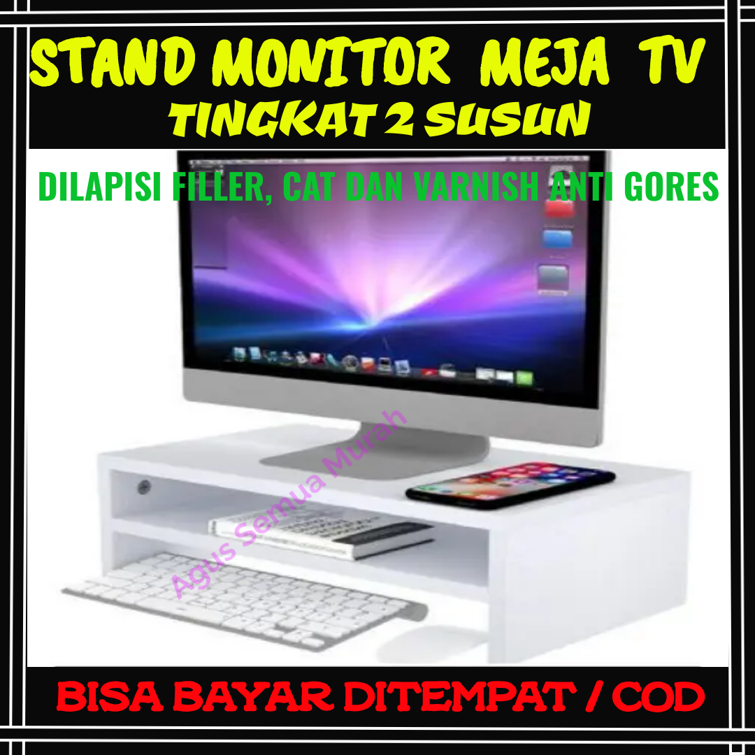 Stand Monitor Rak Meja Rakit Laptop Dudukan Alas Tatakan Layar Tv ...