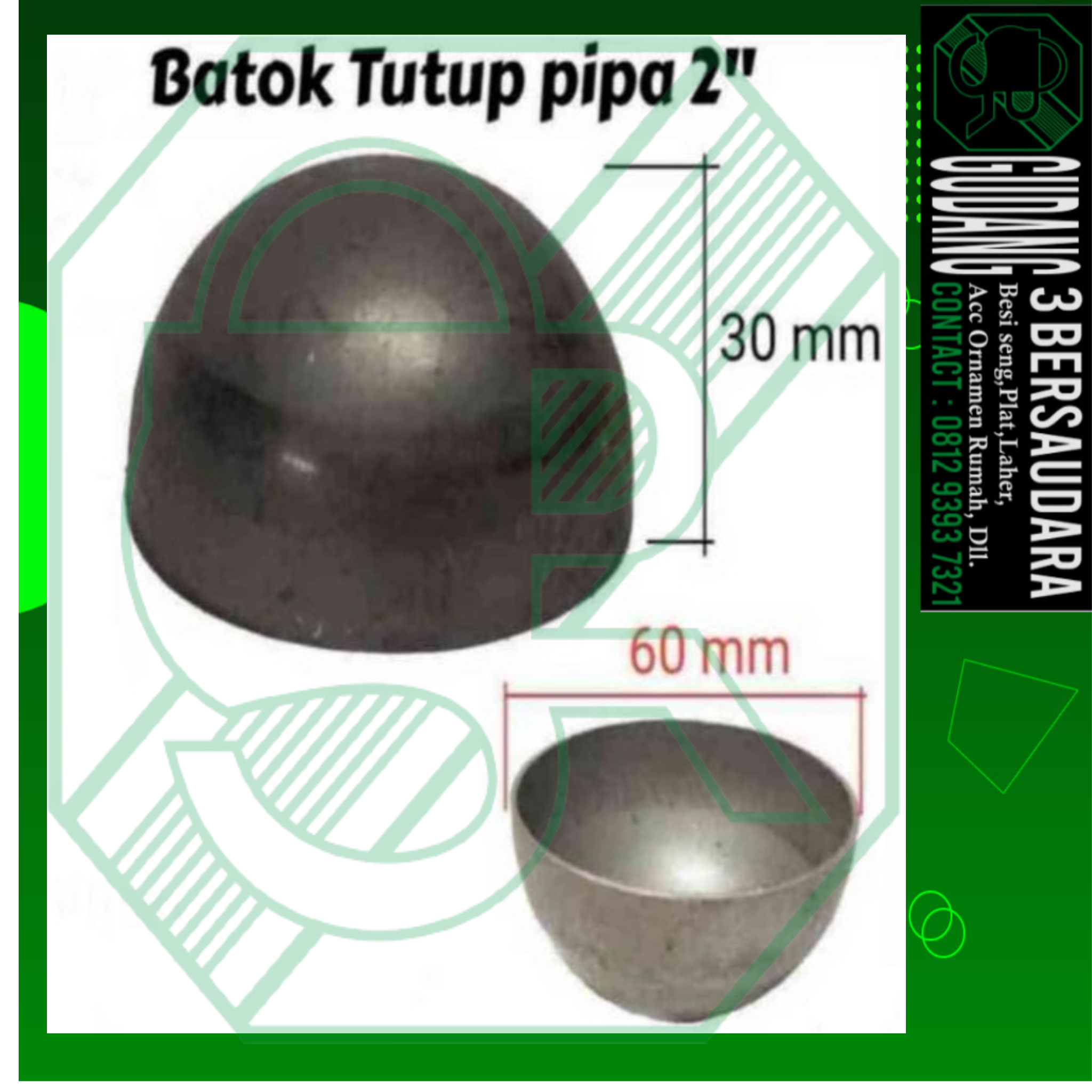 Dop batok tutup pipa ukuran 2 inch besi plat setengah lingkaran ...
