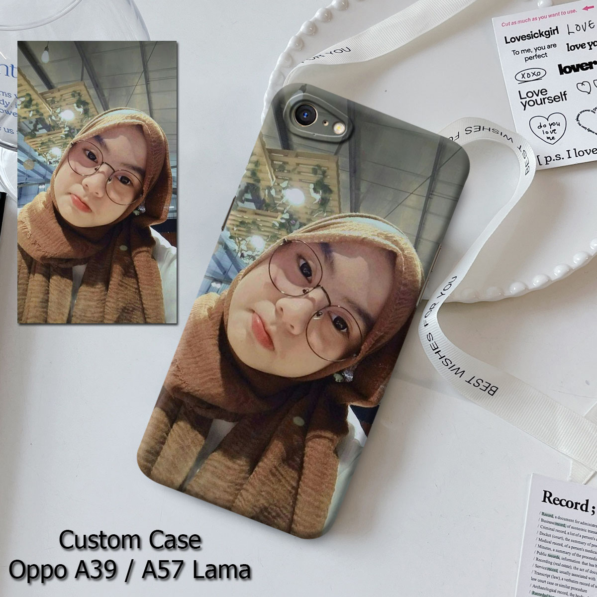 Custom Case Request Gambar Oppo A39 Oppo A57 Lama Konfirmasi Type