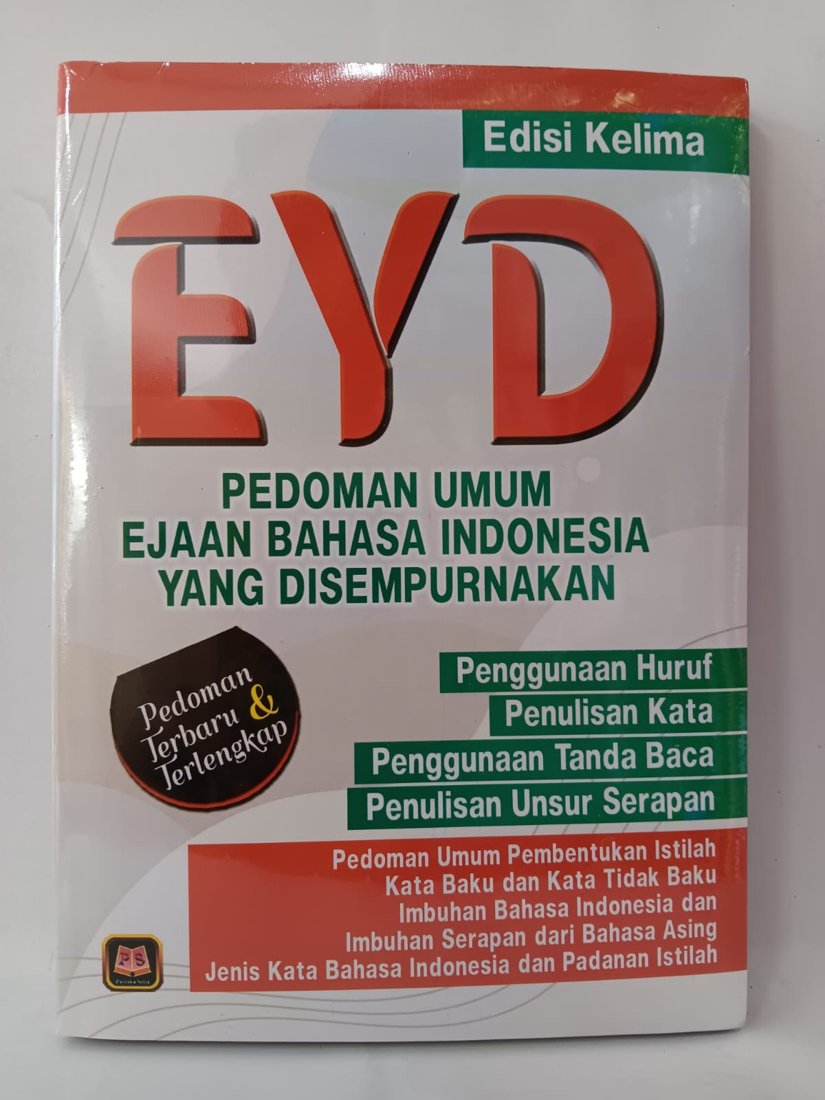 EYD - Pedoman Umum Ejaan Bahasa Indonesia yang di Sempurnakan - Pedoman ...