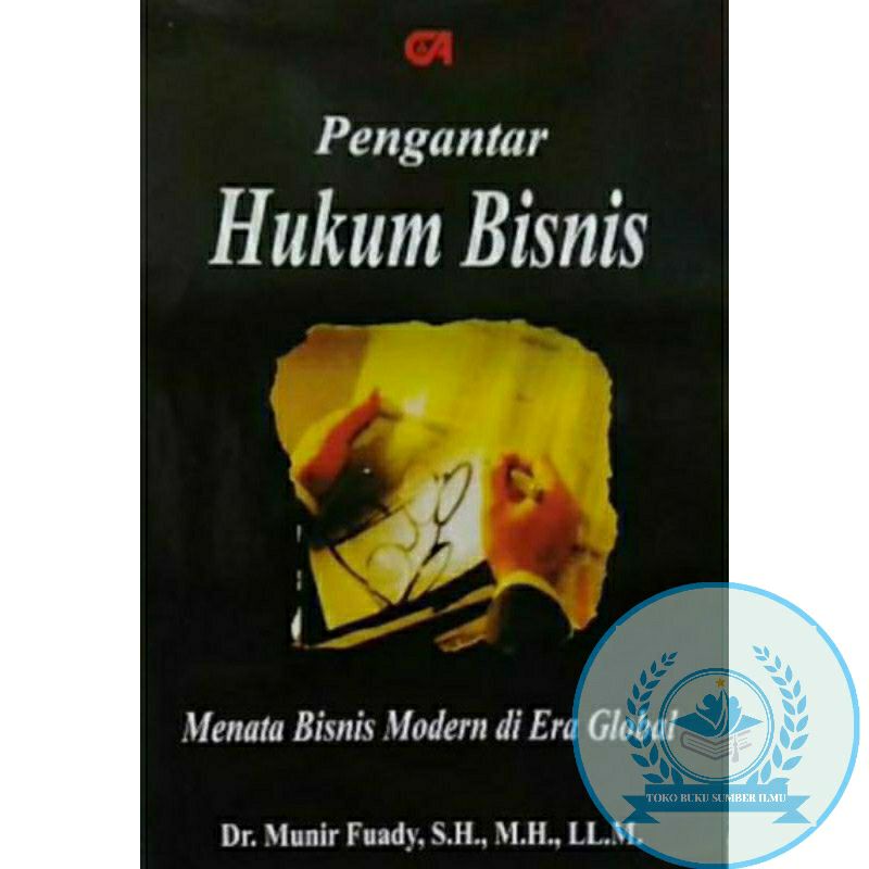 BUKU PENGANTAR HUKUM BISNIS - MUNIR FUADY | Lazada Indonesia
