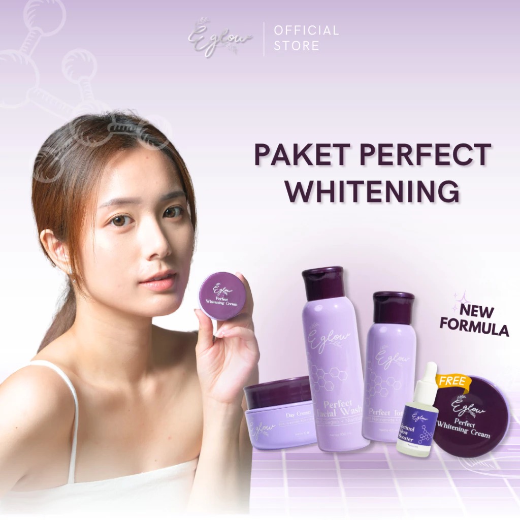 Eglow - Perfect Whitening Series | Mencerahkan dan Kulit Tampak Lebih ...