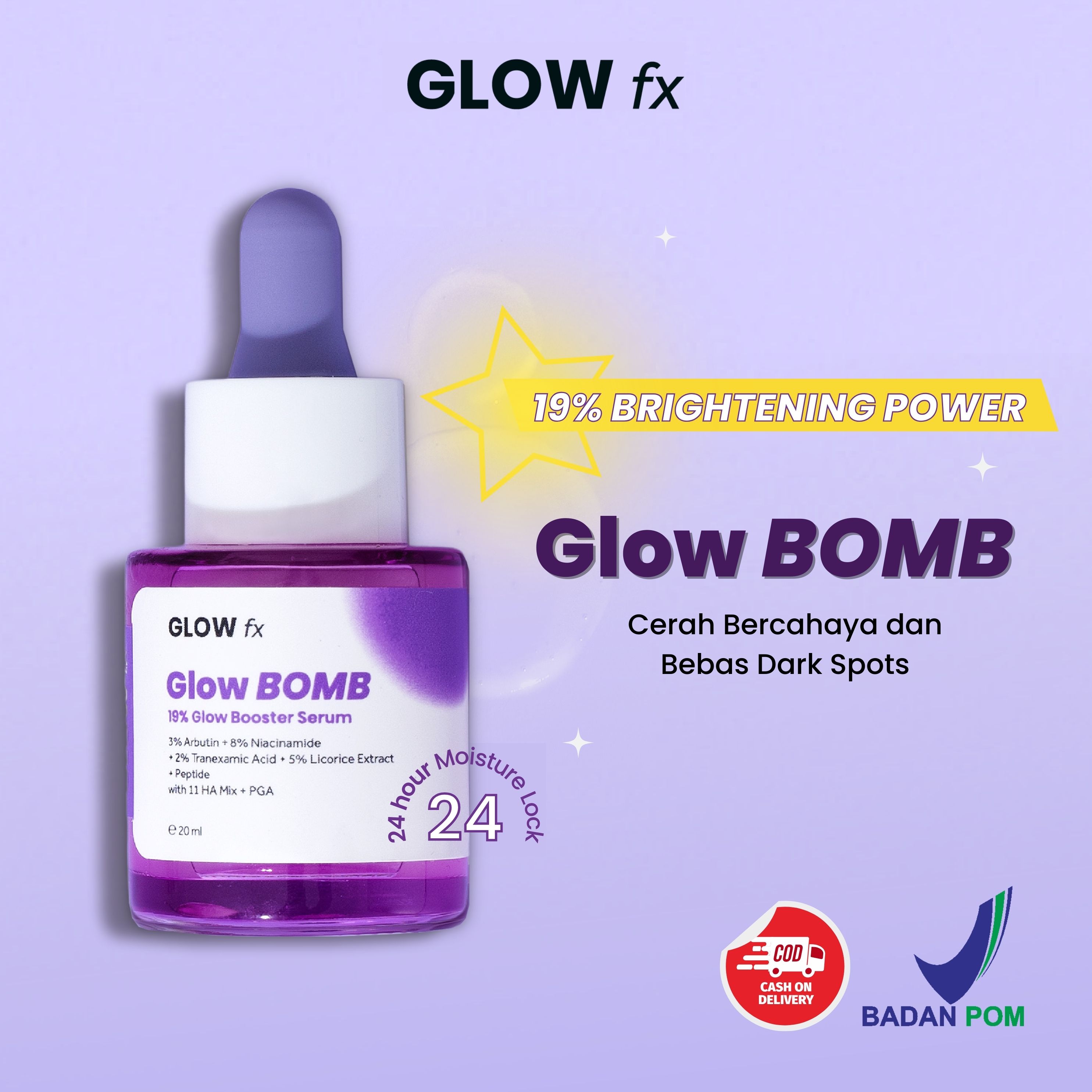GLOW FX Glow Bomb Serum - Serum Glowing & Bekas Jerawat 19% Brightening ...