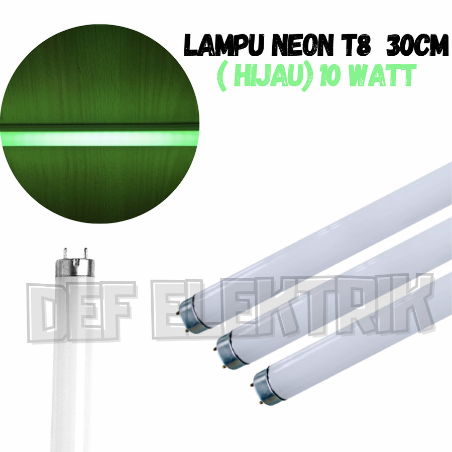 LAMPU NEON TL 10 WATT 30 CM KACA WARNA HIJAU FLUORESCENT TUBE | Lazada ...
