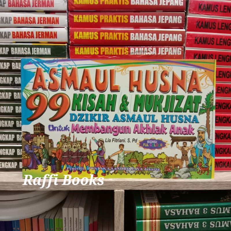 Buku Asmaul Husna 99 Kisah dan Mukjizat Dzikir Asmaul Husna | Lazada ... Buku Asmaul Husna 99 Kisah dan Mukjizat Dzikir Asmaul Husna | Lazada ...