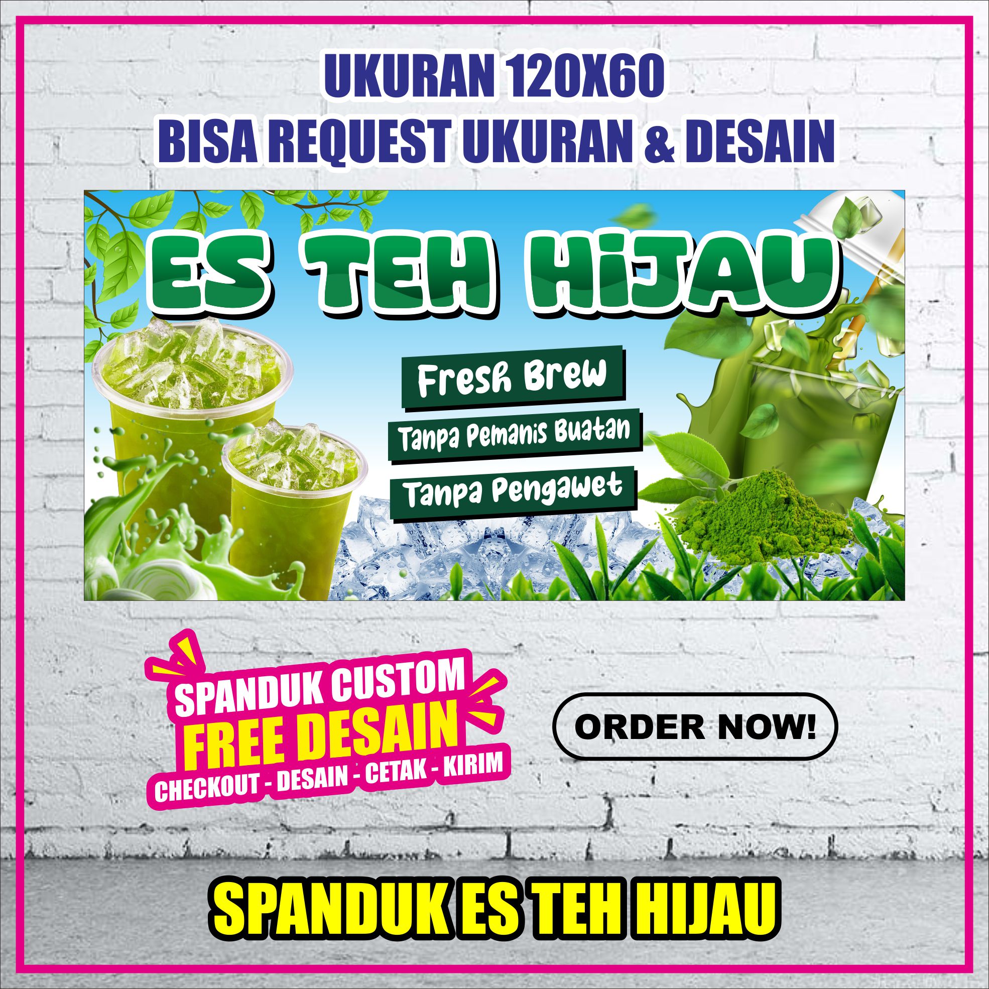 Spanduk/Banner MinumanTeh Hijau Ukuran 120X60 BISA CUSTOM FREE DESAIN ...