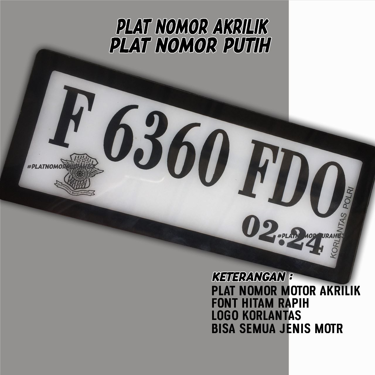Plat Nomor Motor Putih Akrilik Pakai Logo Korlantas Murah | Lazada ...