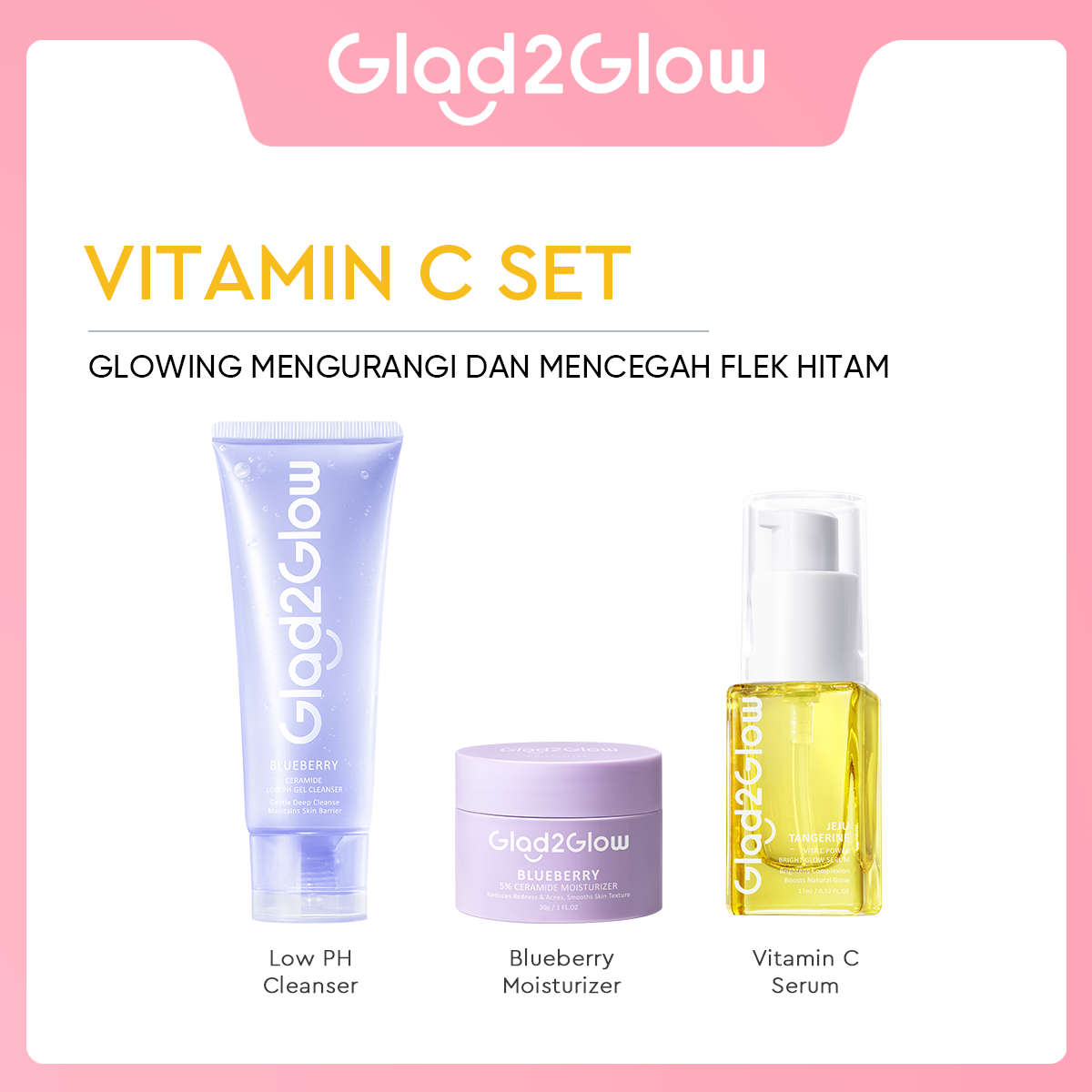 Glad2Glow Skincare Set 3pcs Set Facial Cleanser + Serum + Moisturizer ...