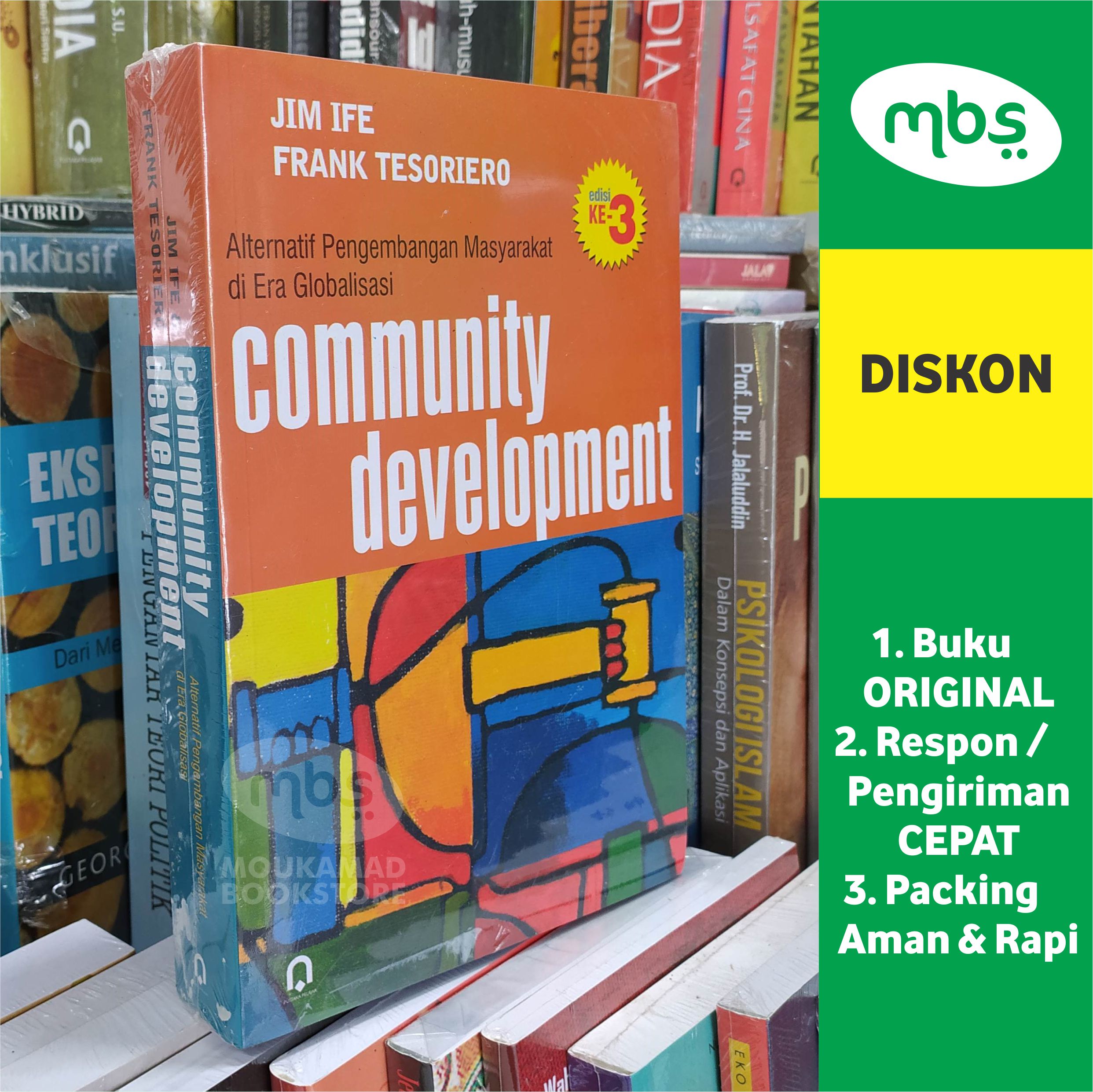 BUKU COMMUNITY DEVELOPMENT - Alternatif Pengembangan Masyarakat di Era ...