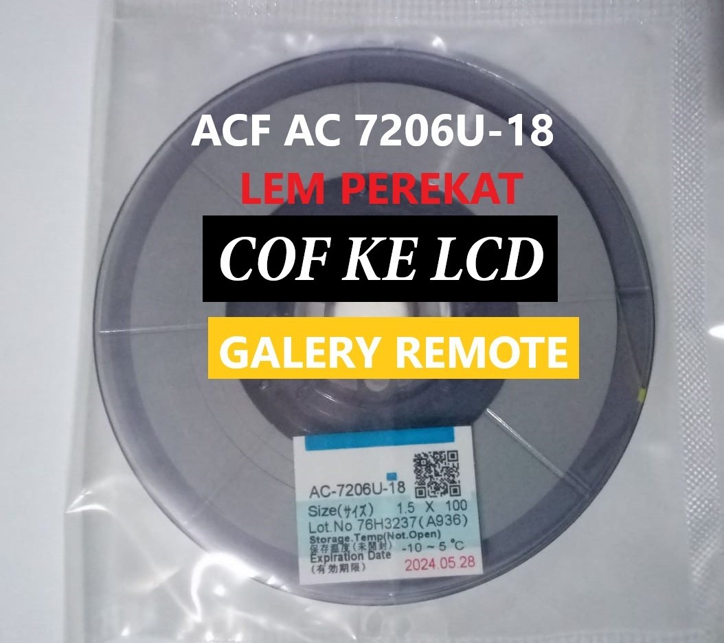 ic cof lcd lem ACF AC 7206 ACF AC 2056 PEREKAT cof ic cof bonding untuk ...