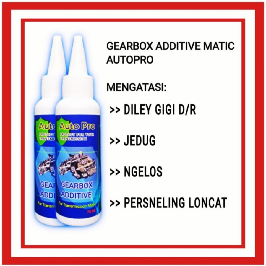 PELUMAS GEARBOX MATIC TRANSMISI CAIRAN ADITIF AutoPro Gearbox ADITIF ...
