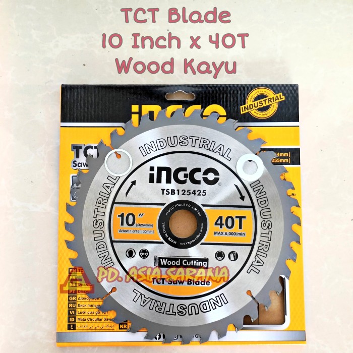 Mata Table Saw 10" x 40T INGCO TSB125425 TCT Mesin Gergaji Kayu Inch ...