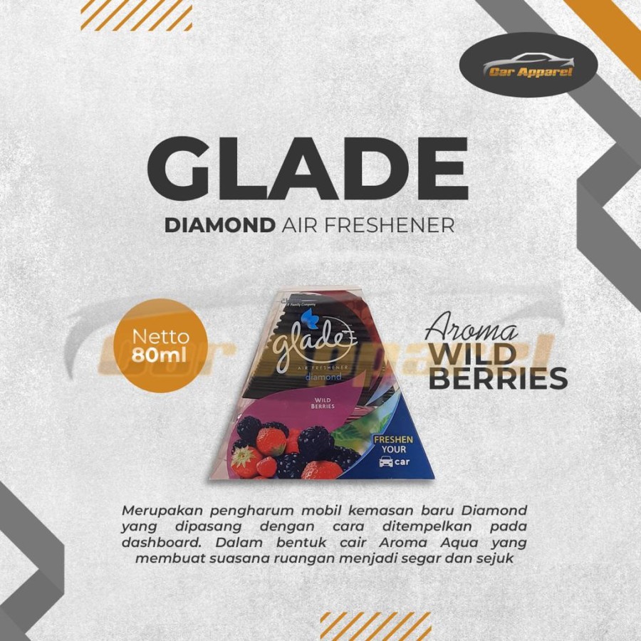 Pengharum Ruangan Mobil Glade Diamond Reguler WILD BERRIES 80ML ...