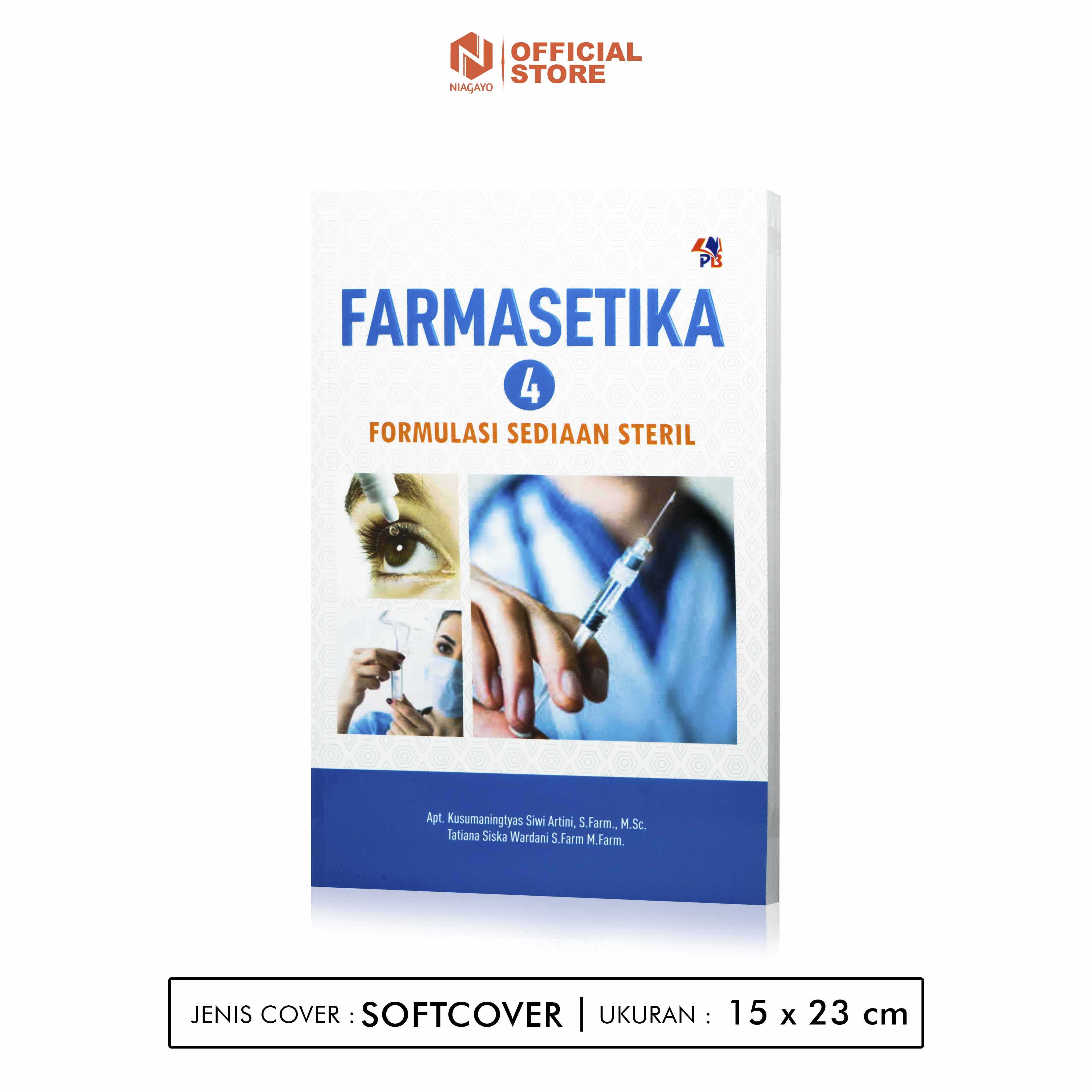 Buku Farmasetika 4 Formulasi Sediaan Steril Buku Farmasi Semester 6 Pustaka Baru | Lazada Indonesia
