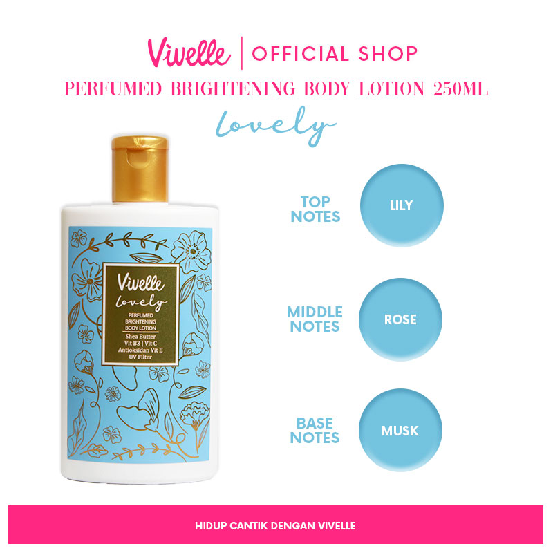 Vivelle Parfumed Brightening Body Lotion Variant - 250ML - Halal ...