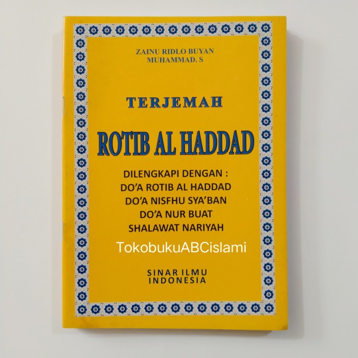 Terjemah Rotib - Ratib Al Haddad - Dilengkapi Doa & Shalawat Nariyah ...