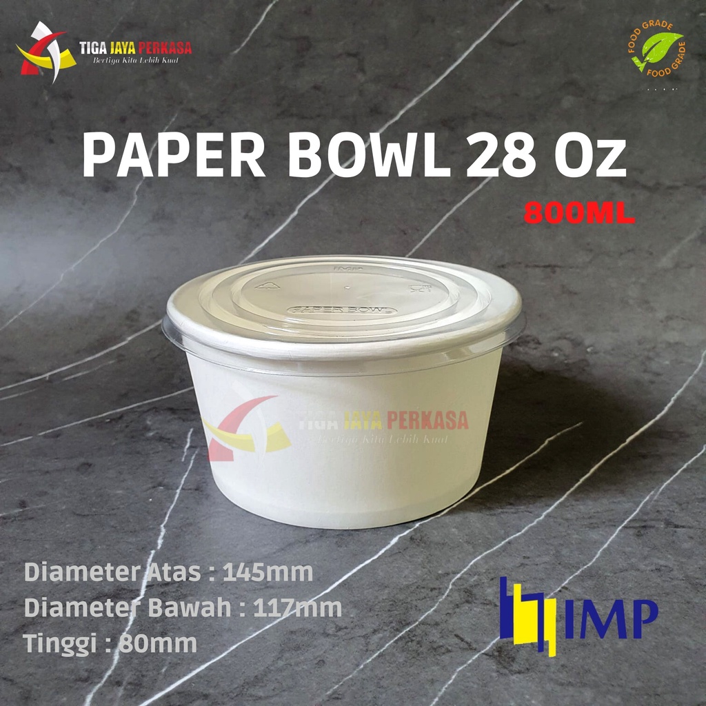 Paper Bowl 800ml + Tutup IMP / Paper Bowl 28 Oz Tebal Foodgrade ...
