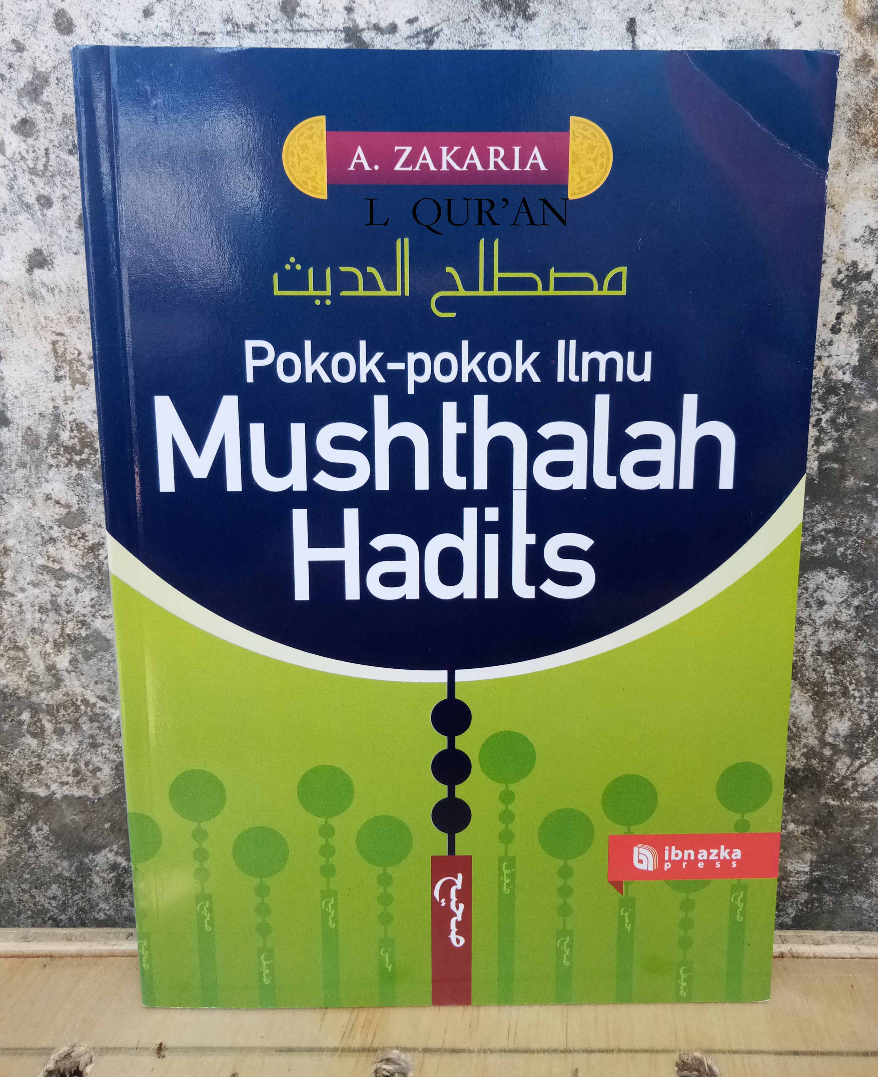 Mustolah Hadist | Buku Mustolah Hadist HVS Putih | Pokok - Pokok ilmu ...